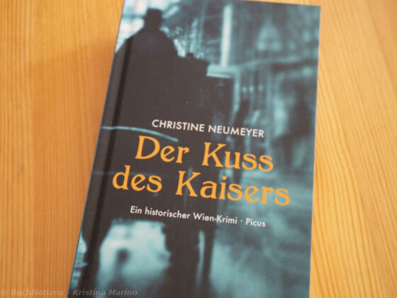 "Der Kuss des Kaisers" von Christine Neumeyer